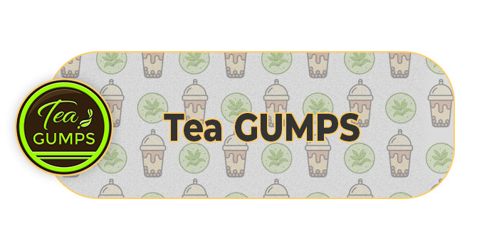 Tea GUMPS – TOL - The One Library